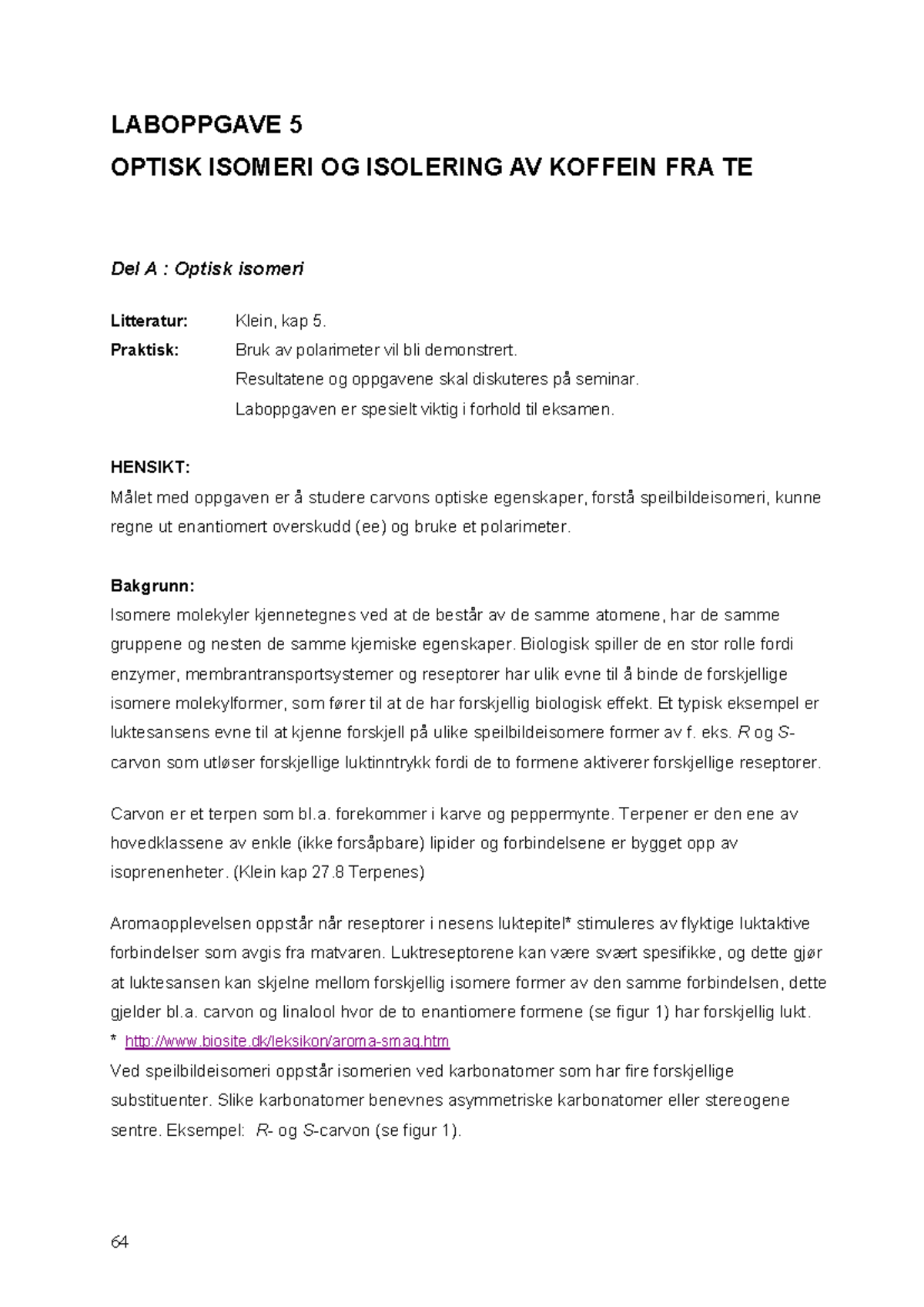 Laboppgave+5+ Optisk+ Isomeri+OG+ Isolering+AV+ Koffein+FRA+TE+2023 ...