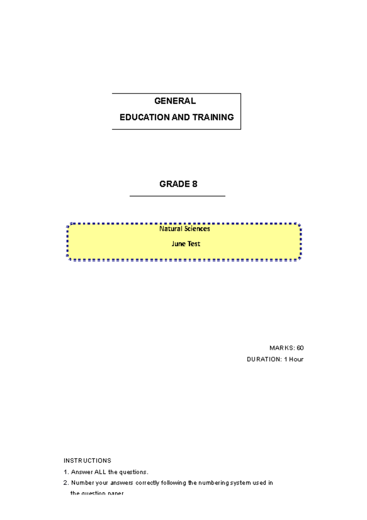 Grade 8 NS June 2022 Test: Natural Sciences Comprehensive Overview ...