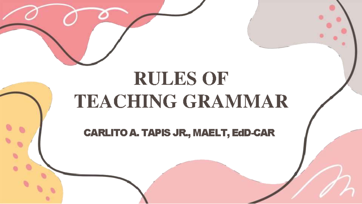 Teaching Grammar Rules: Strategies and Applications for Effective ...