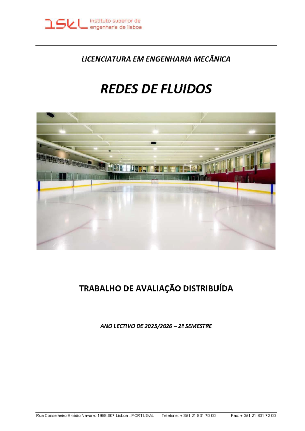 RF 2025-2026 - TAD: Projeto de Redes de Fluidos para Rinque de ...