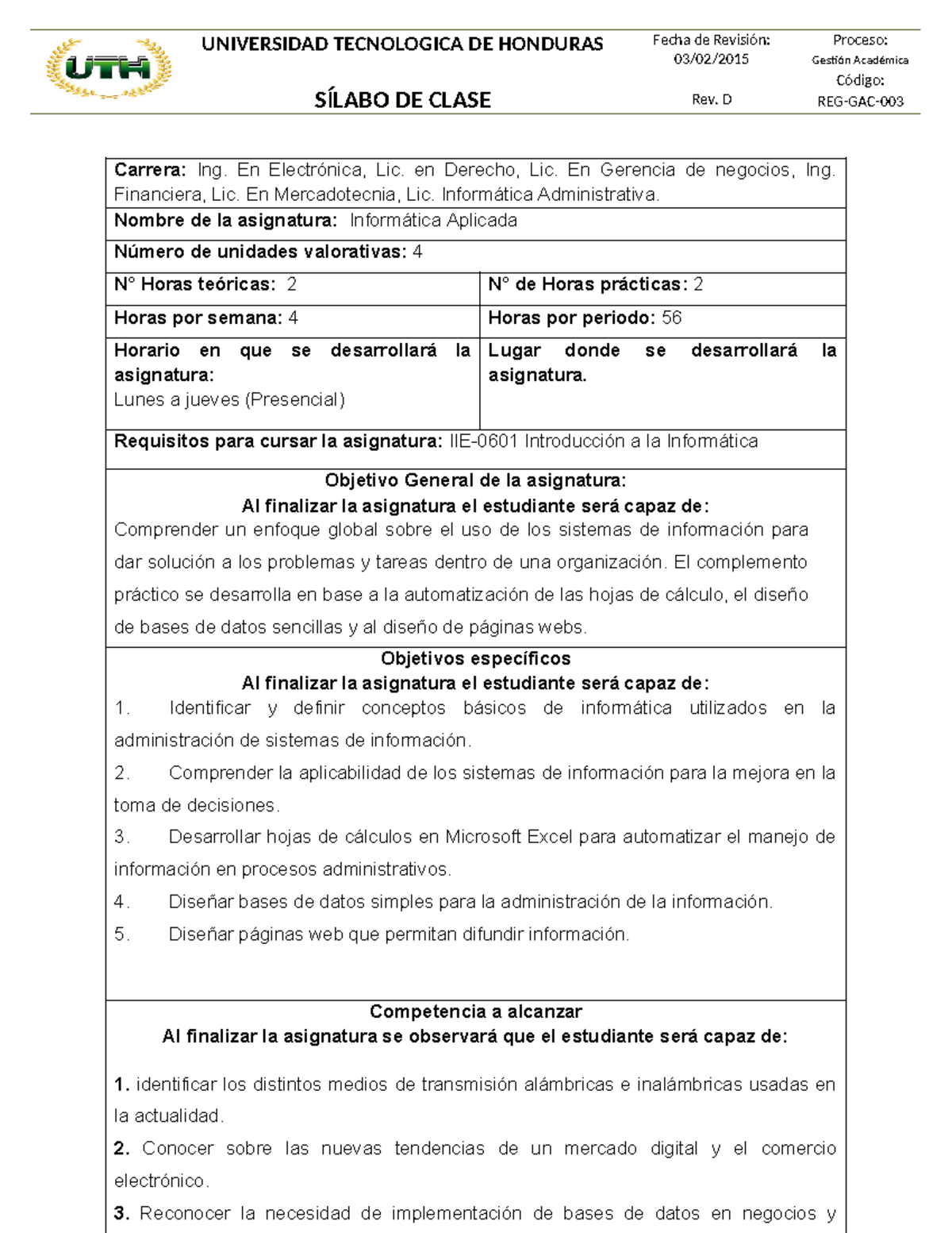 Silabo DE Informatica Aplicada I Periodo 2023 - UNIVERSIDAD TECNOLOGICA DE HONDURAS SÍLABO DE ...