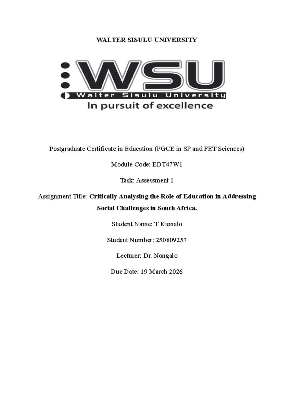 EDT47W1 Assignment: Analyzing Education's Role in Social Challenges in ...