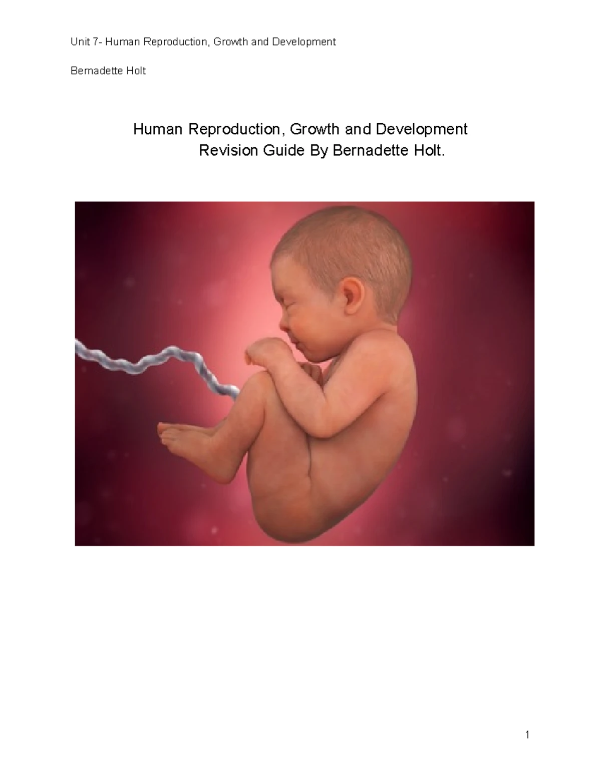 Unit 7 - Revision Guide - Human Reproduction, Growth and Development ...