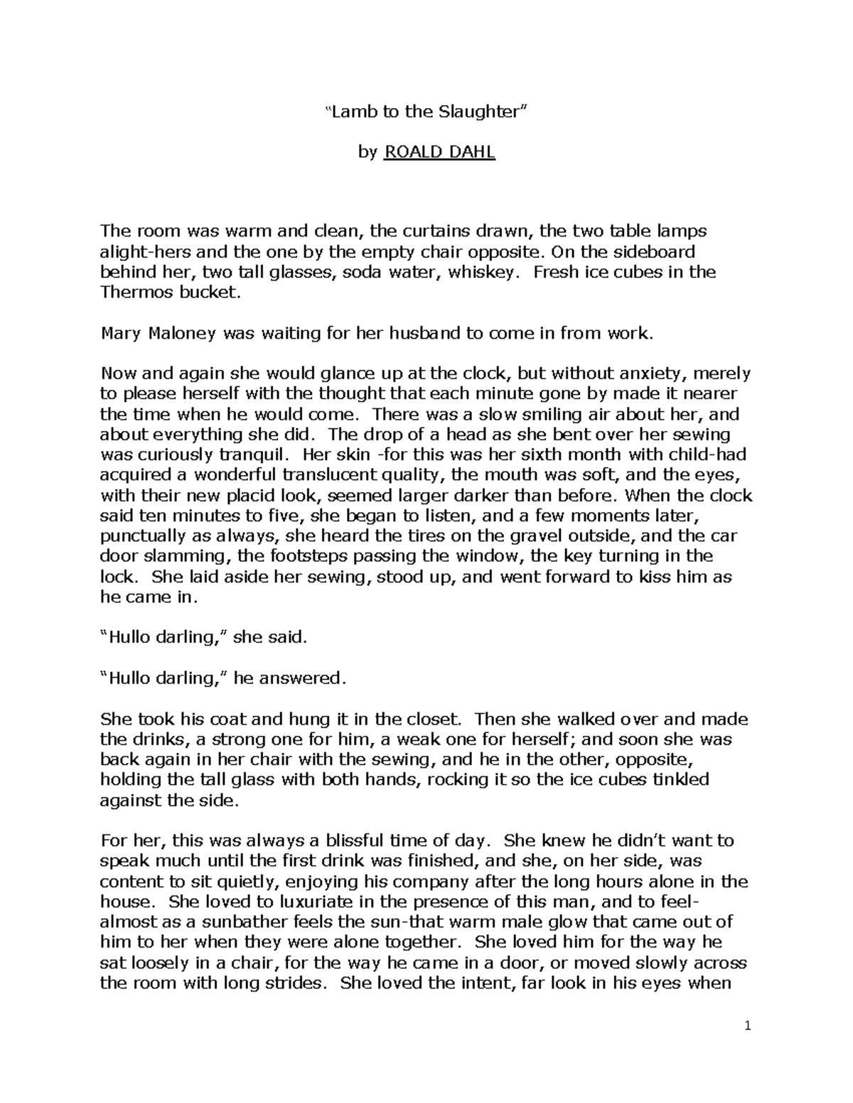 Lamb to the Slaughter Full Text - “Lamb to the Slaughter” by ROALD DAHL ...