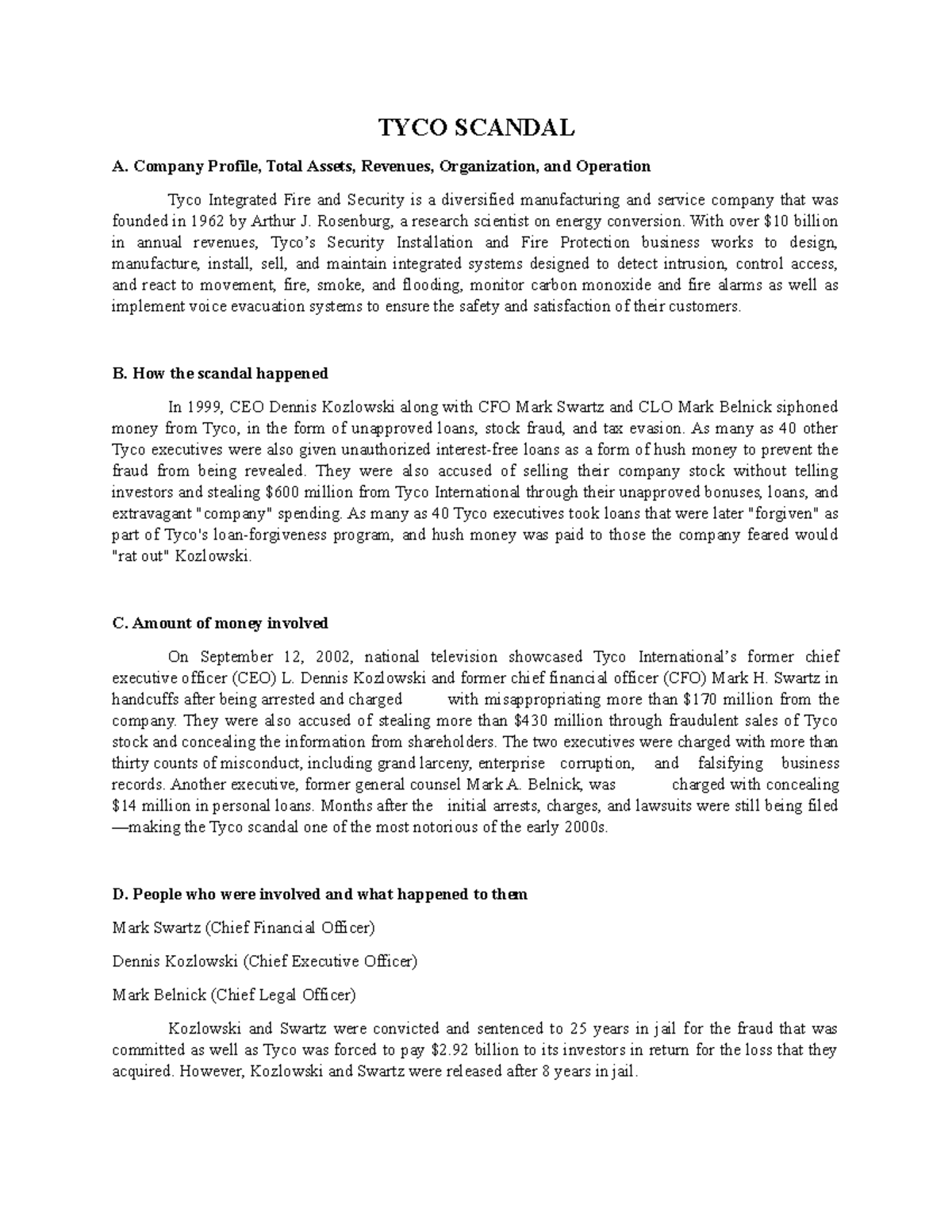 TYCO- Scandal - TYCO SCANDAL A. Company Profile, Total Assets, Revenues, Organization, and ...