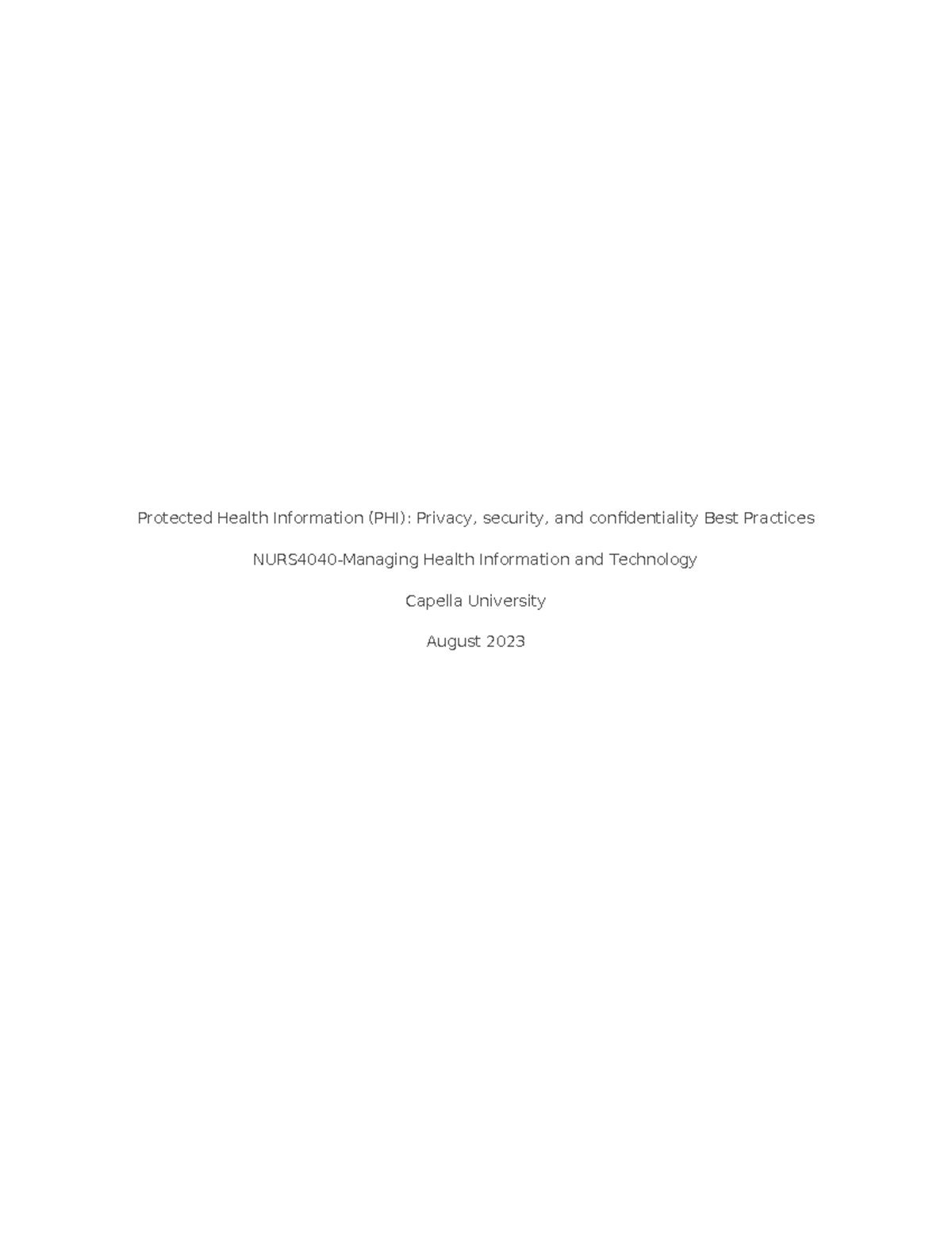 PHI- Privacy and secuirty and confidentiality - Protected Health ...