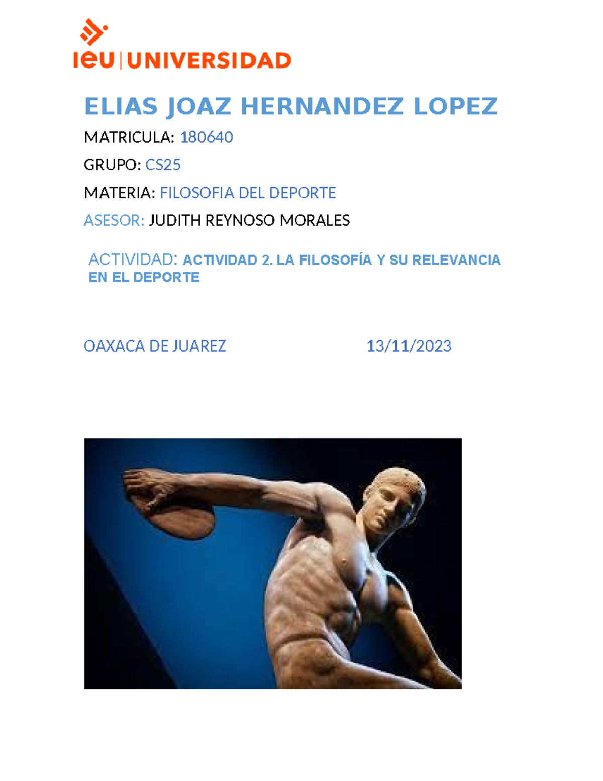 Actividad 2. La filosofía y su relevancia en el deporte - ELIAS JOAZ ...