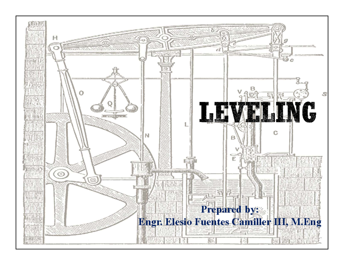 Leveling Techniques and Methods for Surveying (ENGR 101) - Studocu
