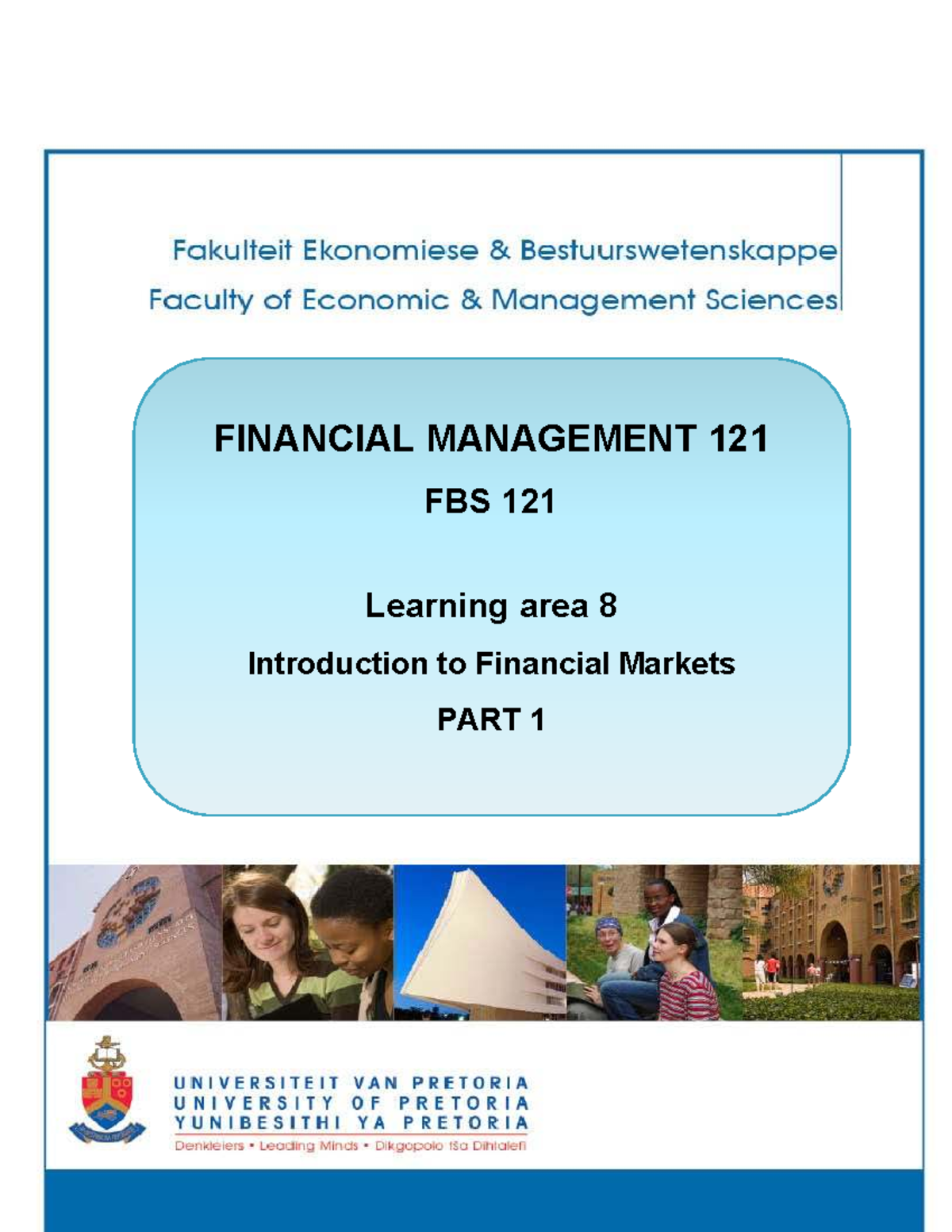 FBS 121 Final Exam Study Notes: Learning Area 8 - Financial Markets ...