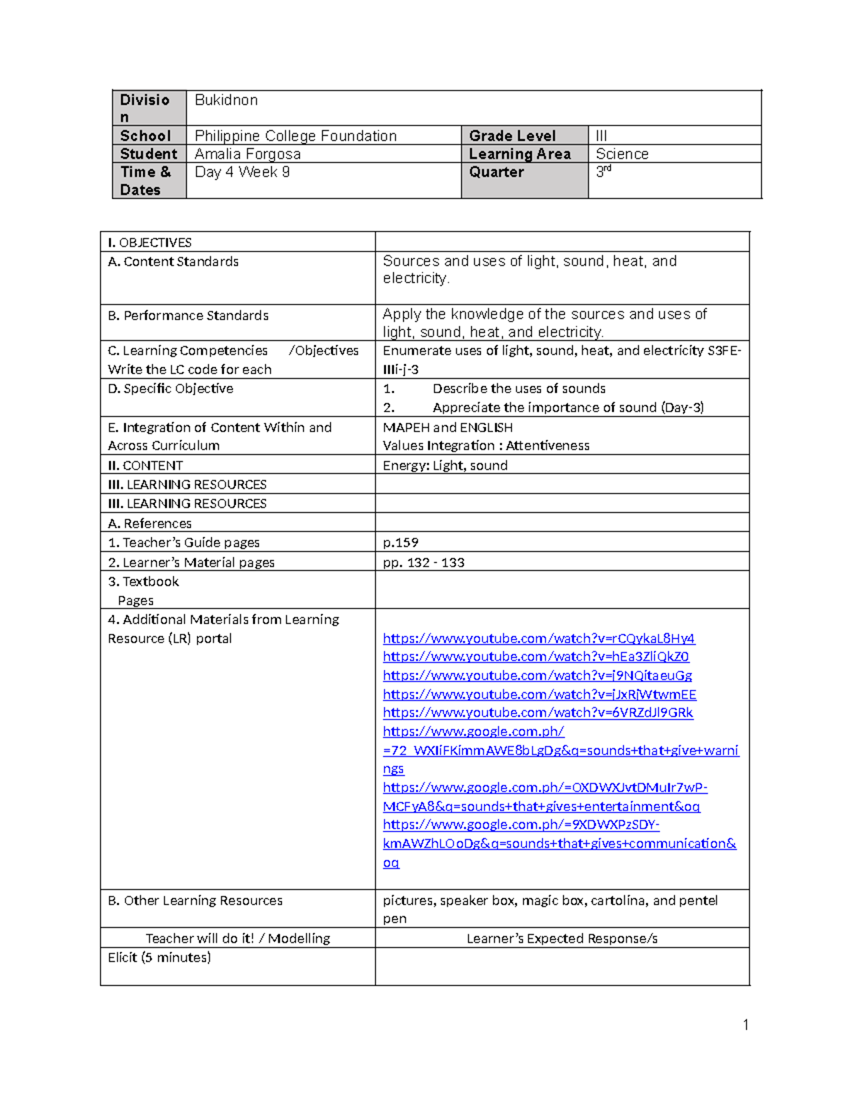 Explicit Lesson Plan on Sources and Uses of Light, Sound, Heat ...