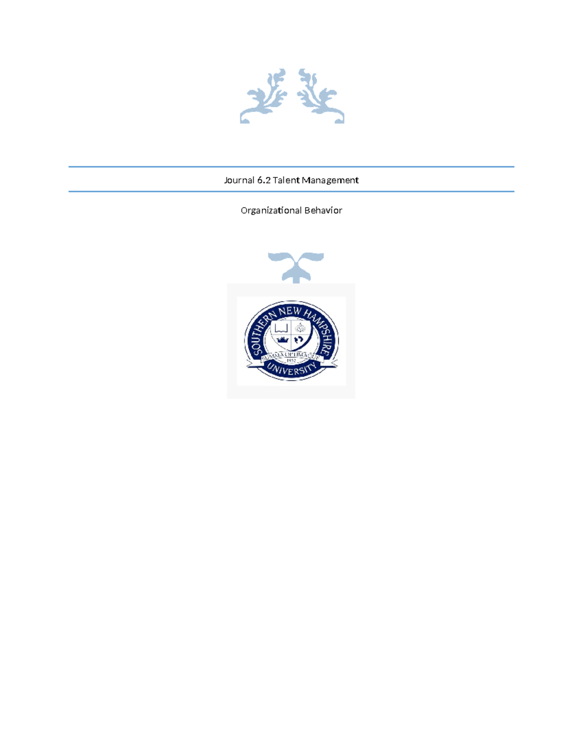 Journal 6.2 O. Behavior-Talent Management - Journal 6 Talent Management ...