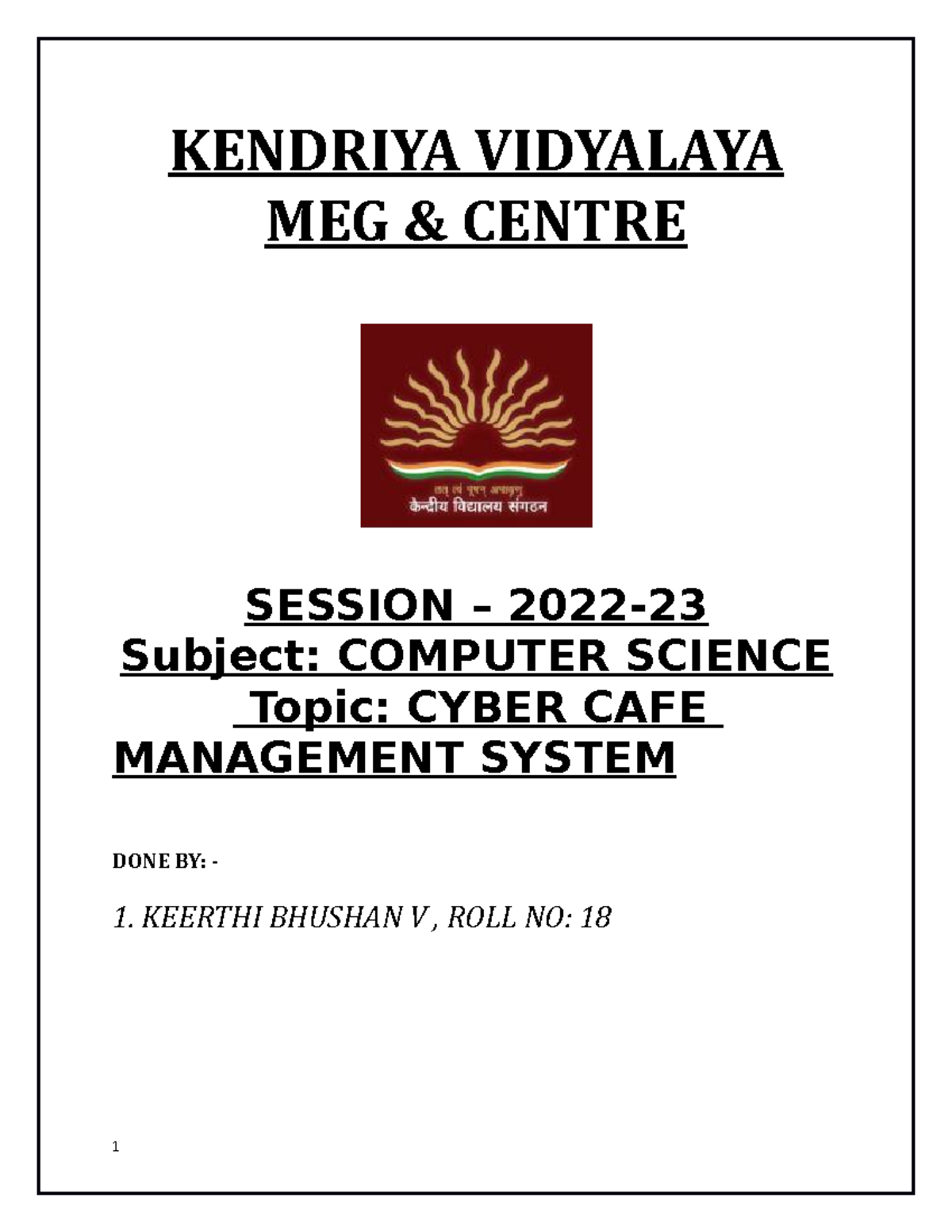 CS Project (083) - Cyber Cafe Management System Overview 2022-2023 ...