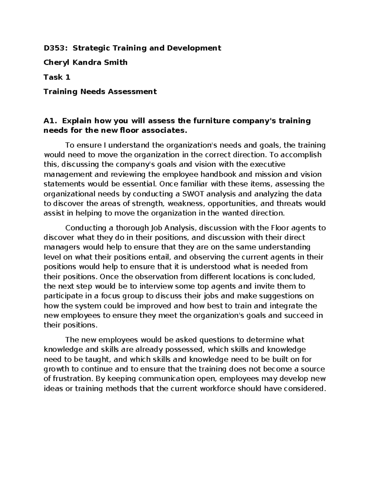 D353 Task 1 - Passed. - D353: Strategic Training and Development Cheryl ...