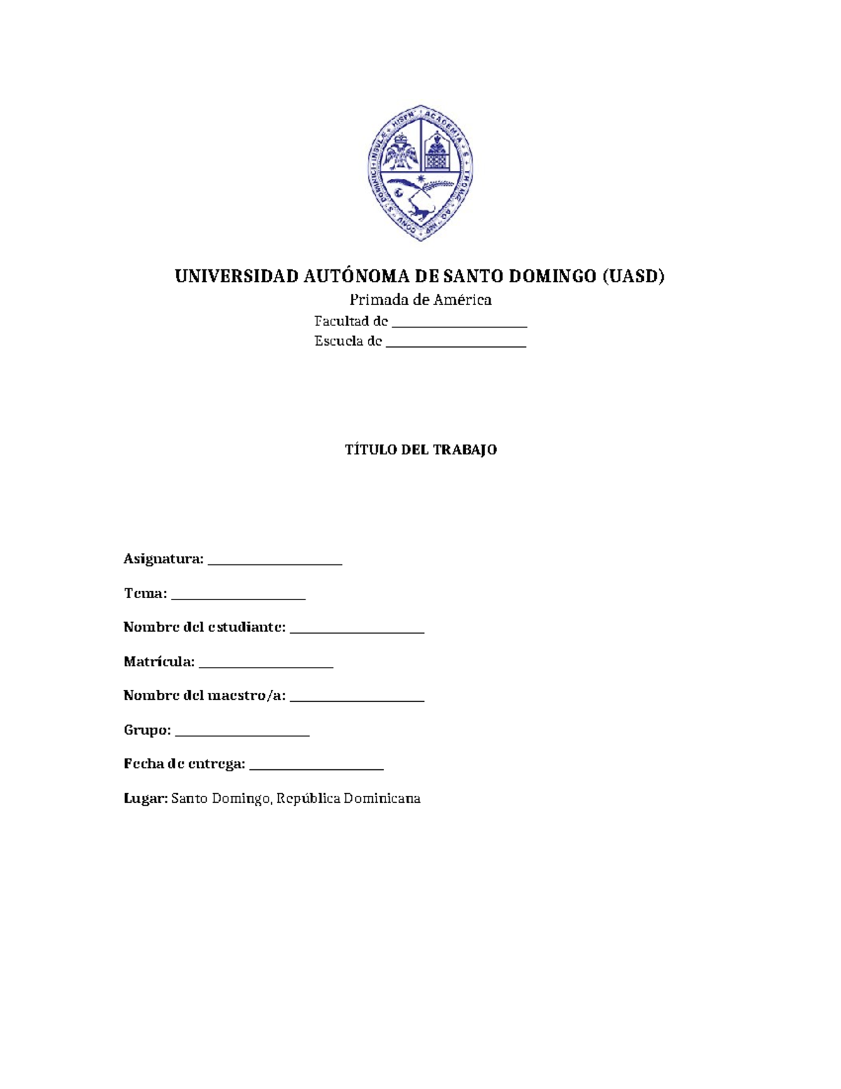 Plantilla Portada UASD - UNIVERSIDAD AUTÓNOMA DE SANTO DOMINGO (UASD ...