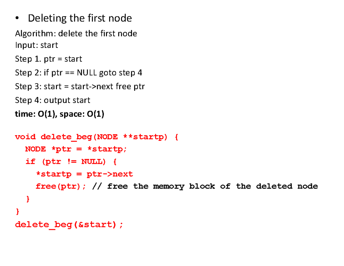 Deleting Node - CSE 259 - • Deleting the first node Algorithm: delete the first node Input ...