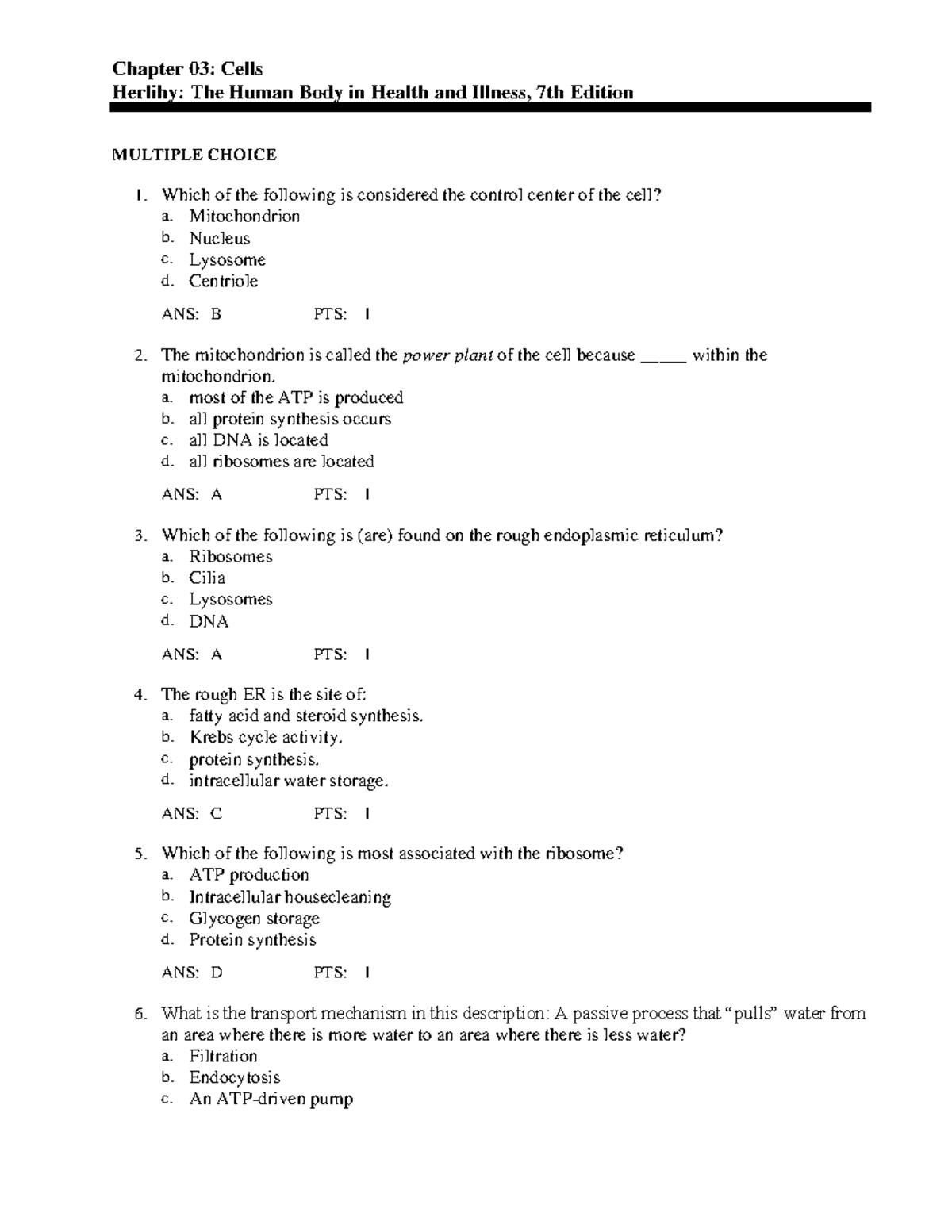 Chapter 03: Cell Biology Multiple Choice Questions (HBI 101) - Studocu