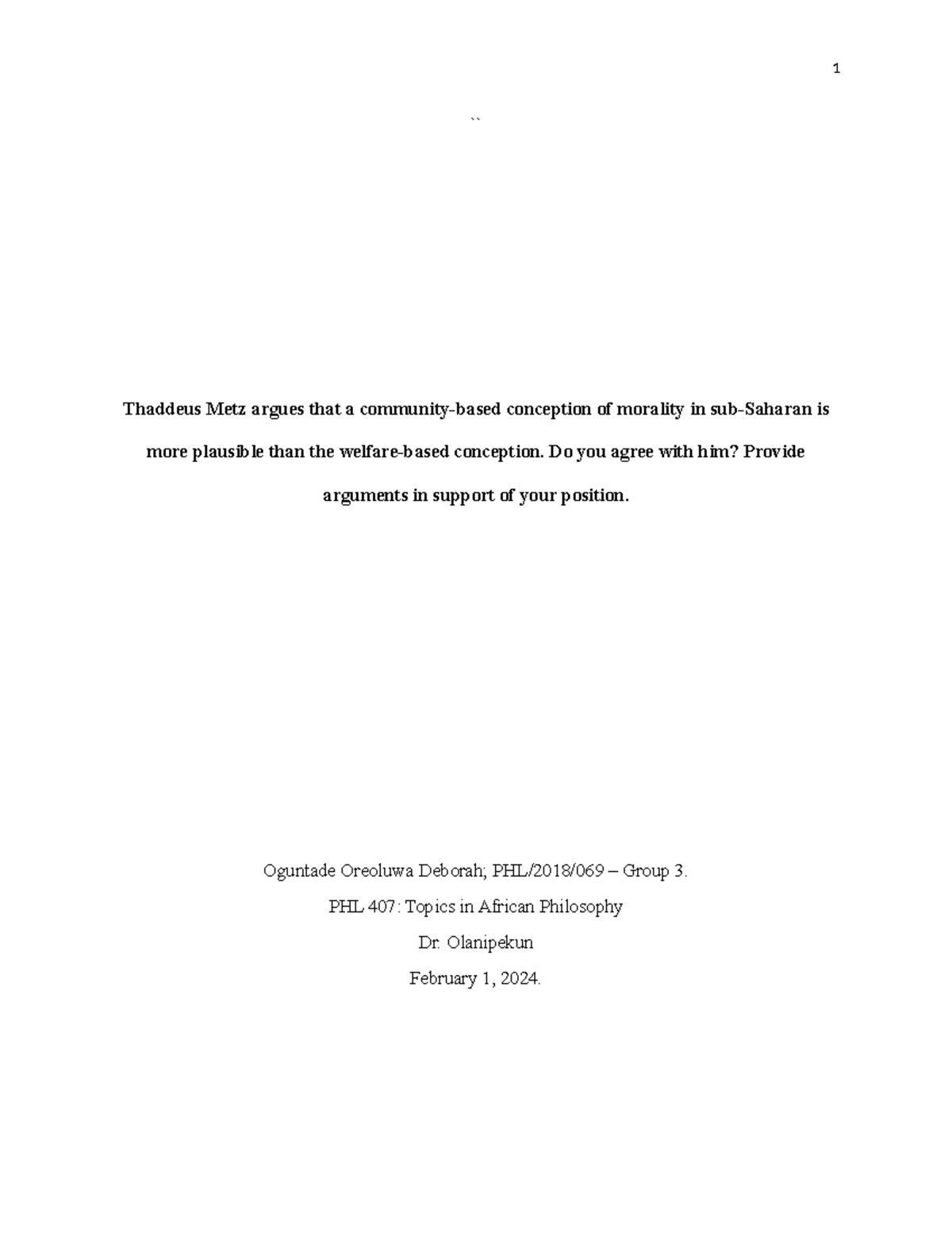 PHL 407 - Paper on Thaddeus Metz's "Two Conceptions of African Ethics ...