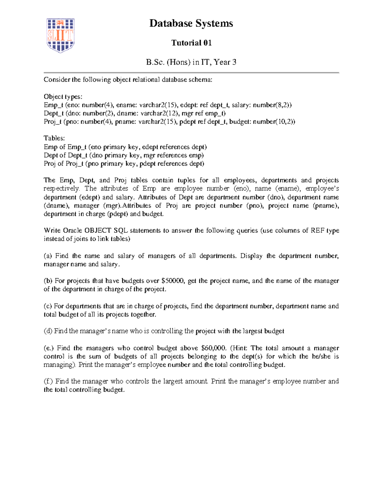 DBS Tutorial 01 - First Tute - Database Systems Tutorial 01 B. (Hons ...