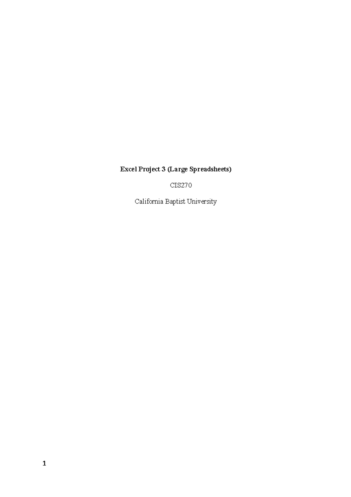 CIS Excel Project 3: Module 5 Large Spreadsheets Overview - Studocu