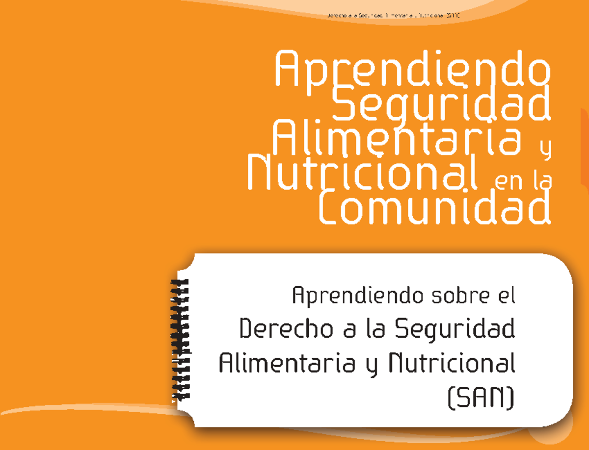 Derecho a la Seguridad Alimentaria y Nutricional (SAN): Aprendizaje Comunitario - Studocu