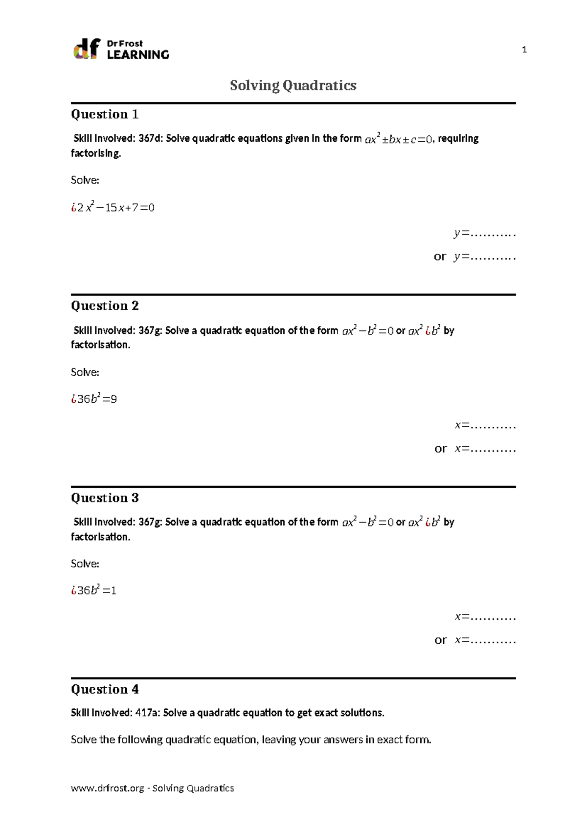 Solving Quadratics: Practice Questions and Mark Scheme (Course Code ...
