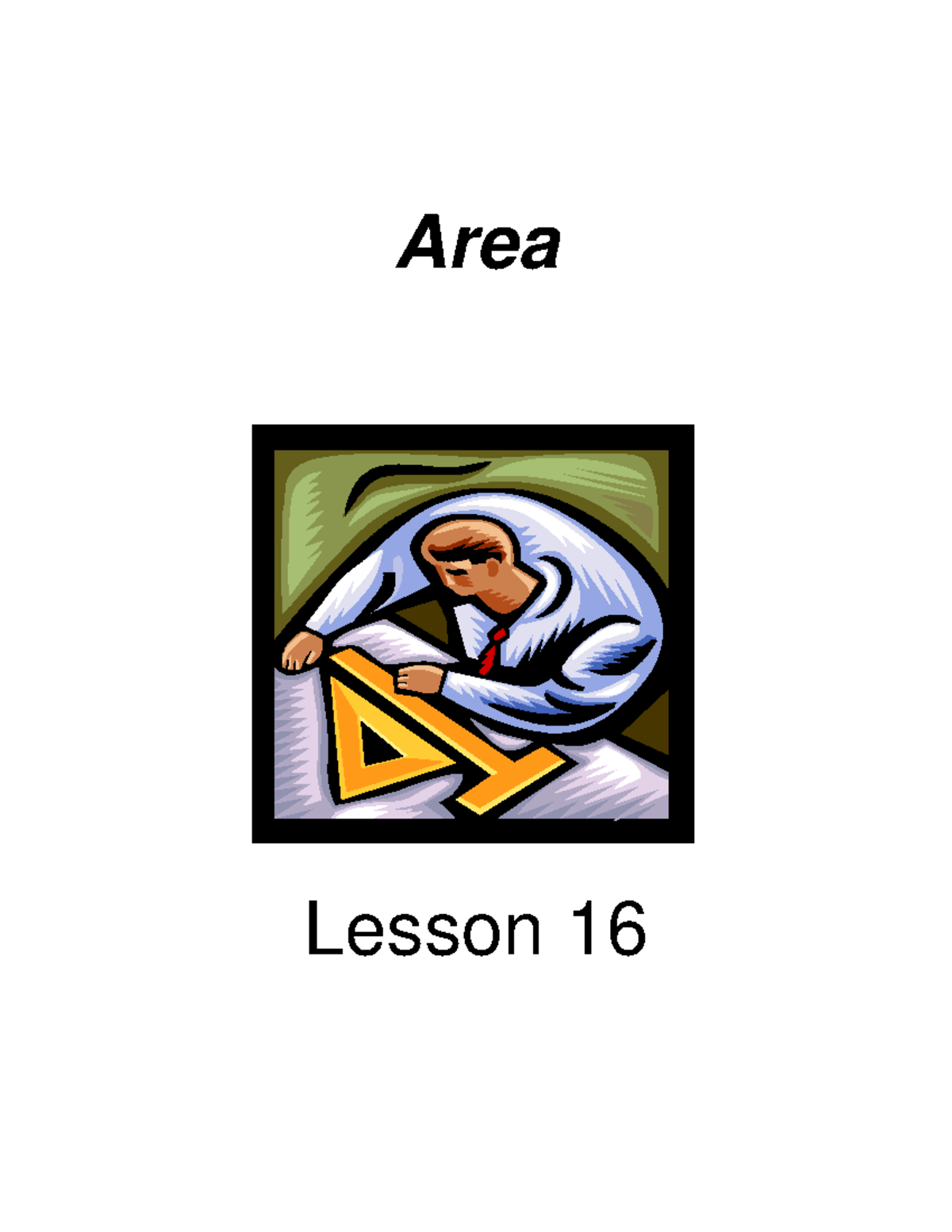 Grade 9 academic mathematics mpm1d unit 4 - Area Lesson 16 Lesson ...