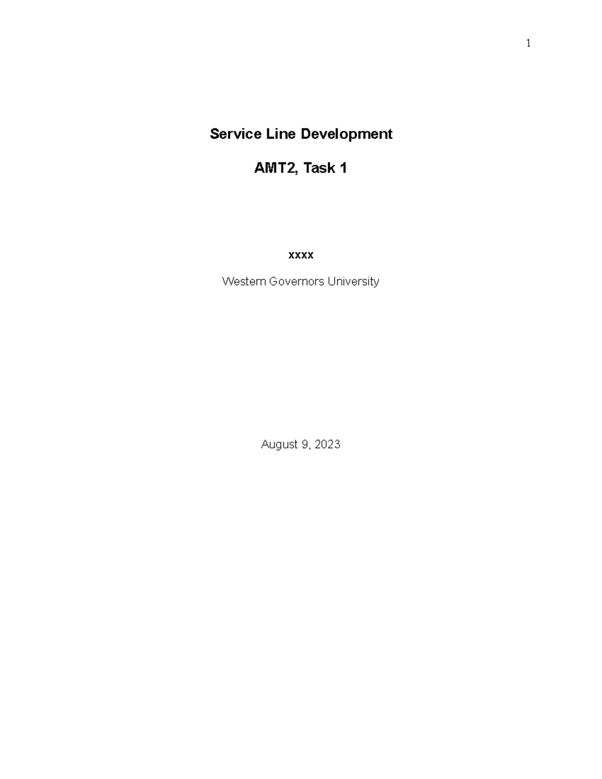 AMT2 Task 1 Passed - Service Line Development AMT2, Task 1 xxxx Western ...