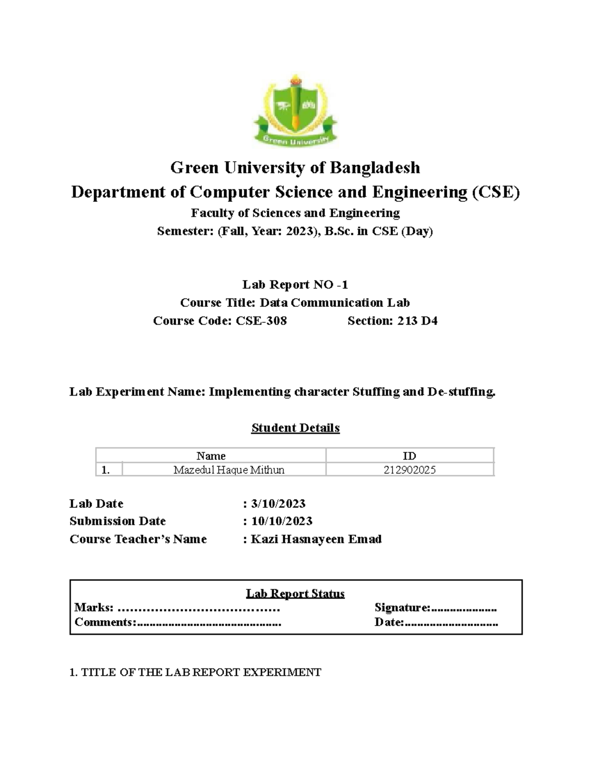 Data Com Lab R 1 - lab report - Green University of Bangladesh Department of Computer Science ...