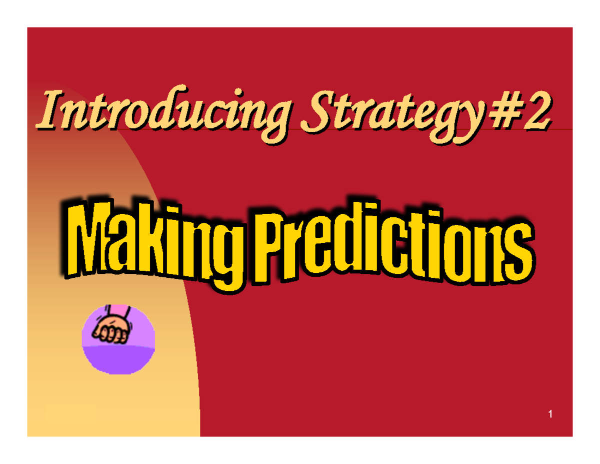 2 making predictions - 8/30/09 Elkhart Community Schools Introducing ...