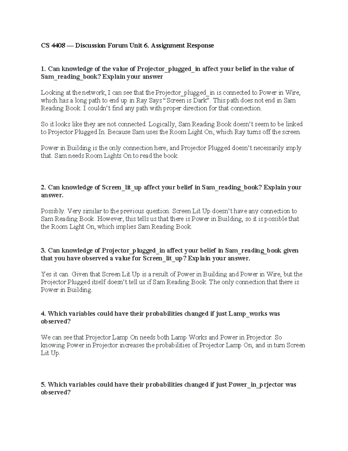 CS 4408 Discussion Forum Unit 6: Assignment Response Analysis - Studocu