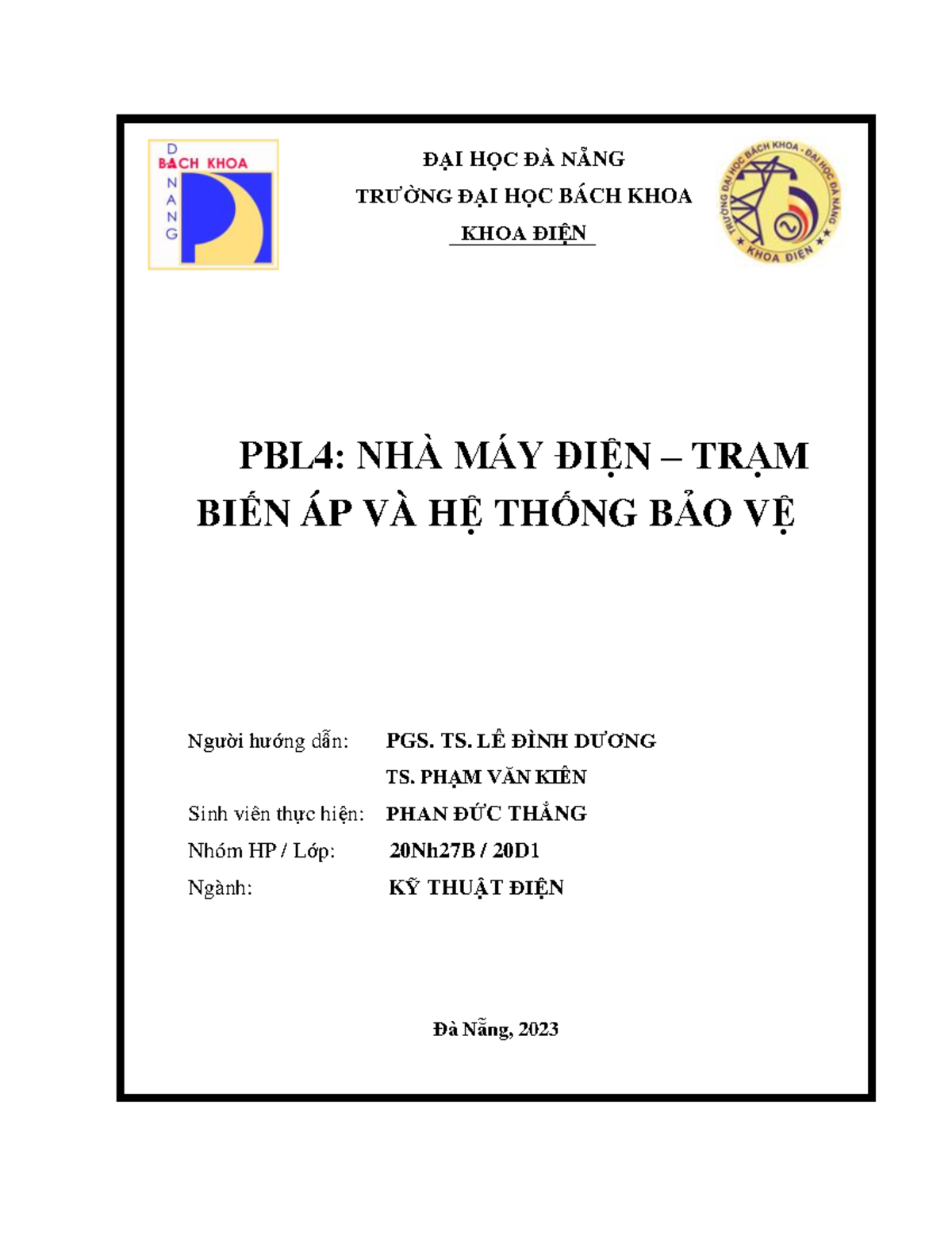 PBL4 - Nhà máy điện và trạm biến áp: Thiết kế và bảo vệ hệ thống - Studocu