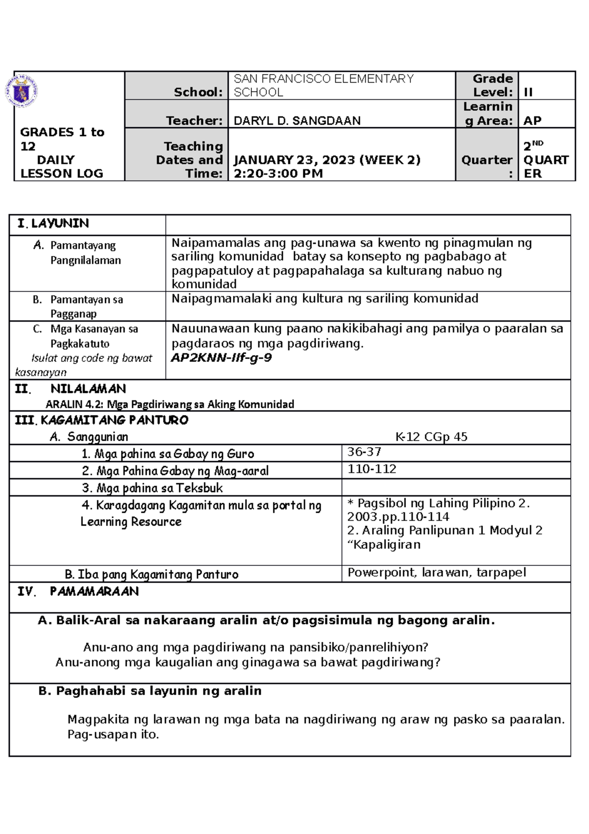 2nd COT Lesson Plan - GRADES 1 to 12 DAILY LESSON LOG School: SAN FRANCISCO ELEMENTARY SCHOOL ...