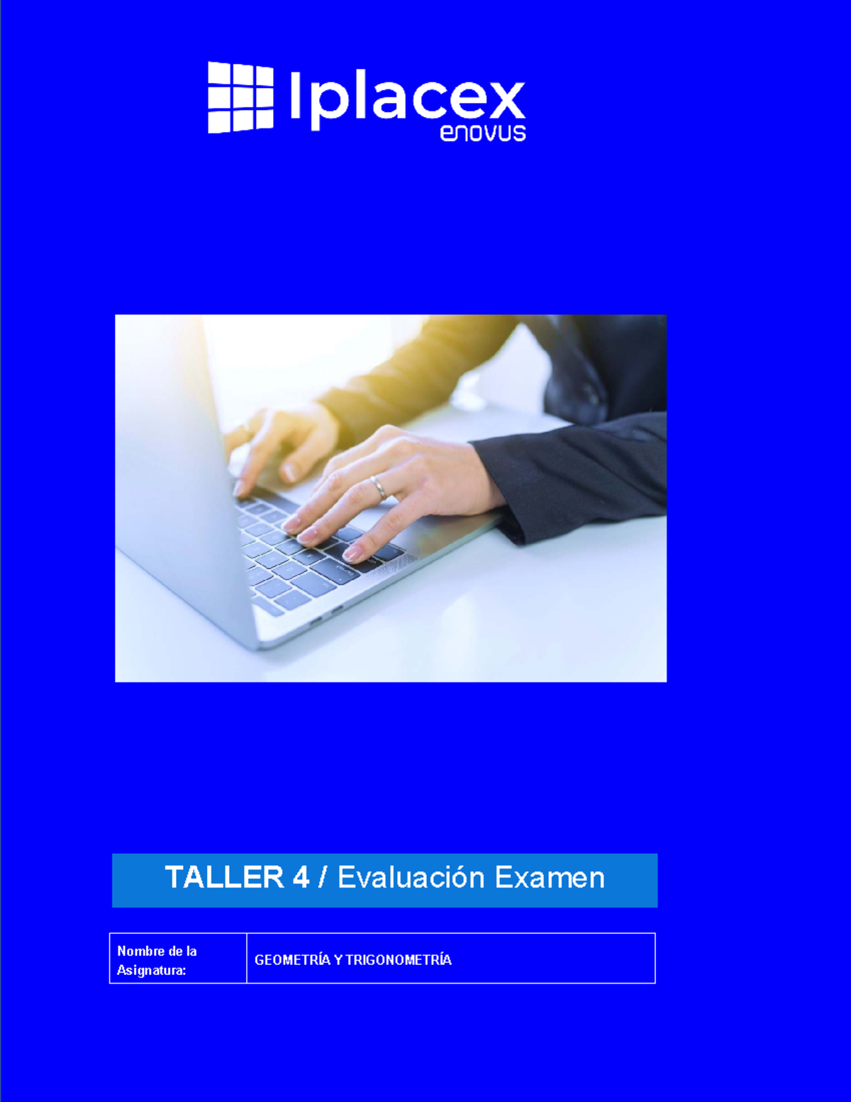 Examen Final ESC 1: Geometría y Trigonometría - Taller 4 - Studocu