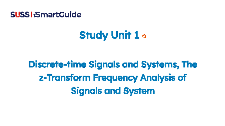 ENG311 Study Unit 1: Signals & Systems Overview and Analysis - Studocu