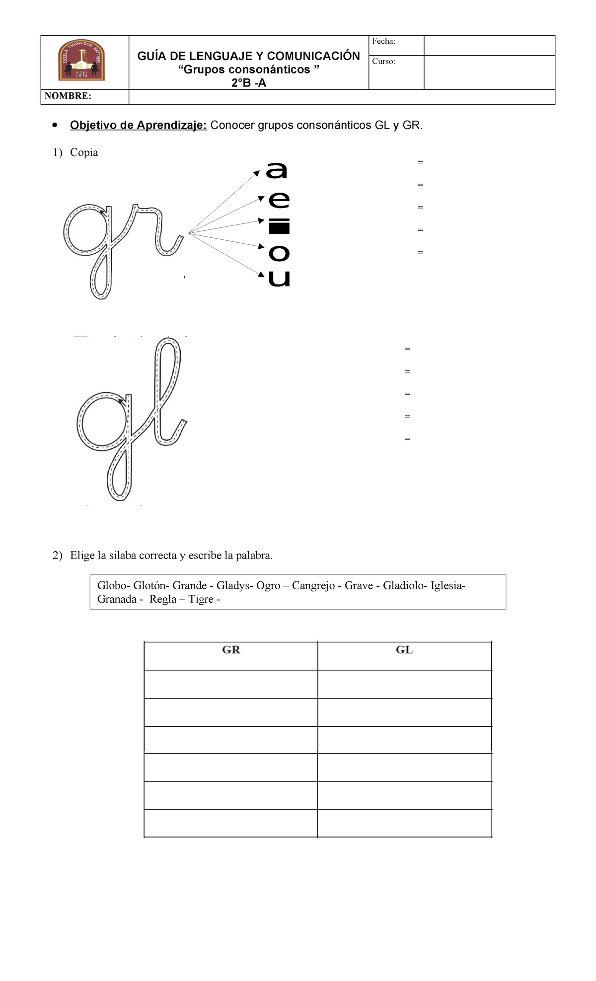 421881508 Grupos Consonanticos GL Y GR - Lenguaje y literartura - GUÍA ...