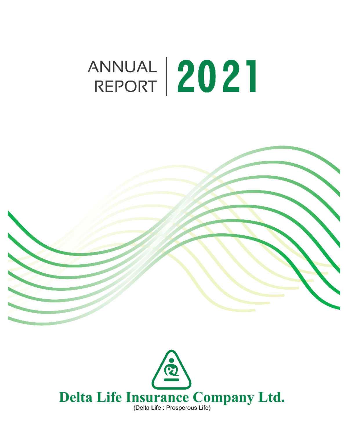 Annual Report 2021 - Delta Life Insurance Company Analysis - Studocu
