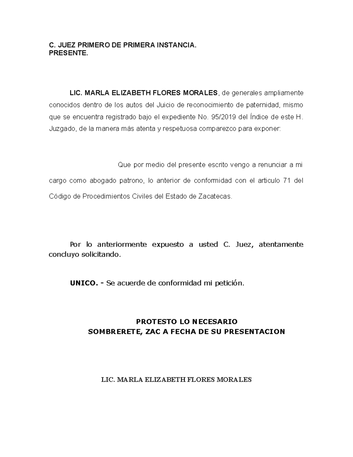 Renuncia de Lic. Marla Elizabeth Flores Morales como Abogado Patrono ...