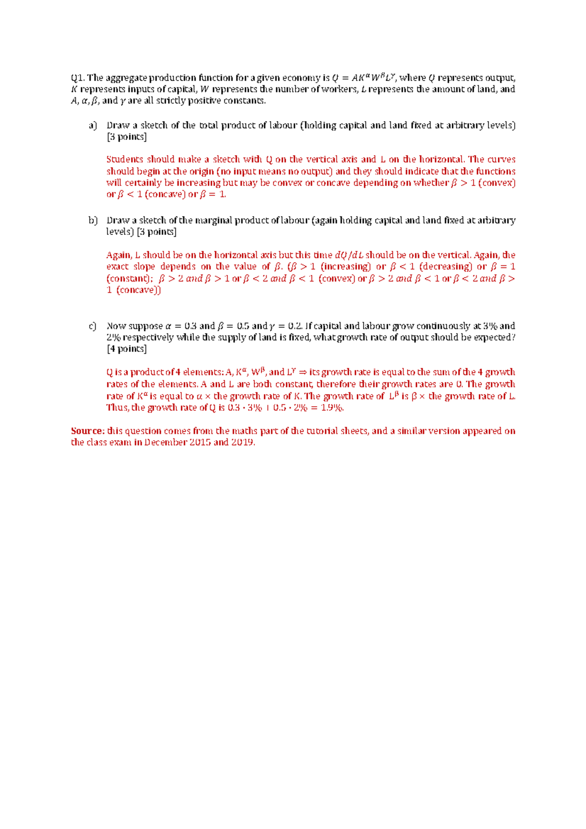 Econ 1 - 2021-22 - Resit exam - Solutions - Q1. The aggregate production function for a given ...