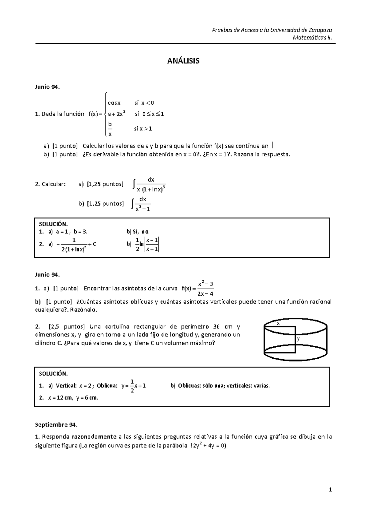 Analisis CNS - kjhhi iuh - Matemáticas II. ANÁLISIS Junio 94. Dada la ...