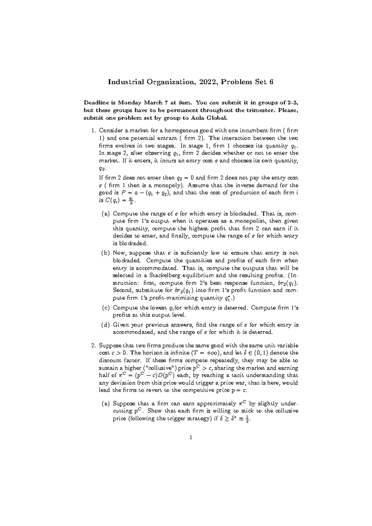 Homework 6: Industrial Organization Problem Set - 2022 - Studocu