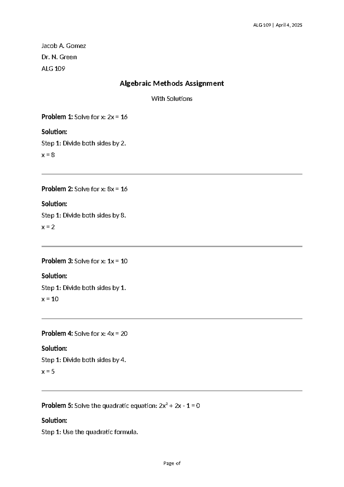 ALG 109 Algebraic methods assignment solutions and explanations - Studocu