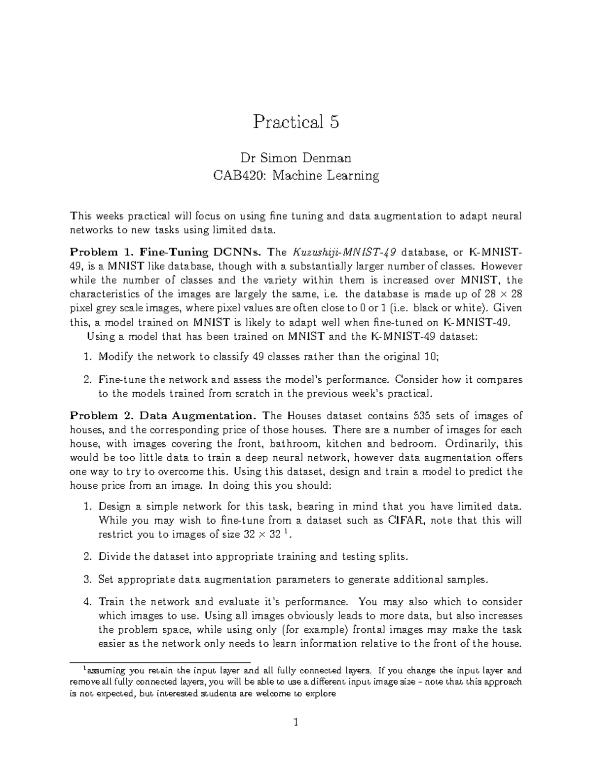CAB420 prac 5 - Weekly practical pdf - Practical 5 Dr Simon Denman ...