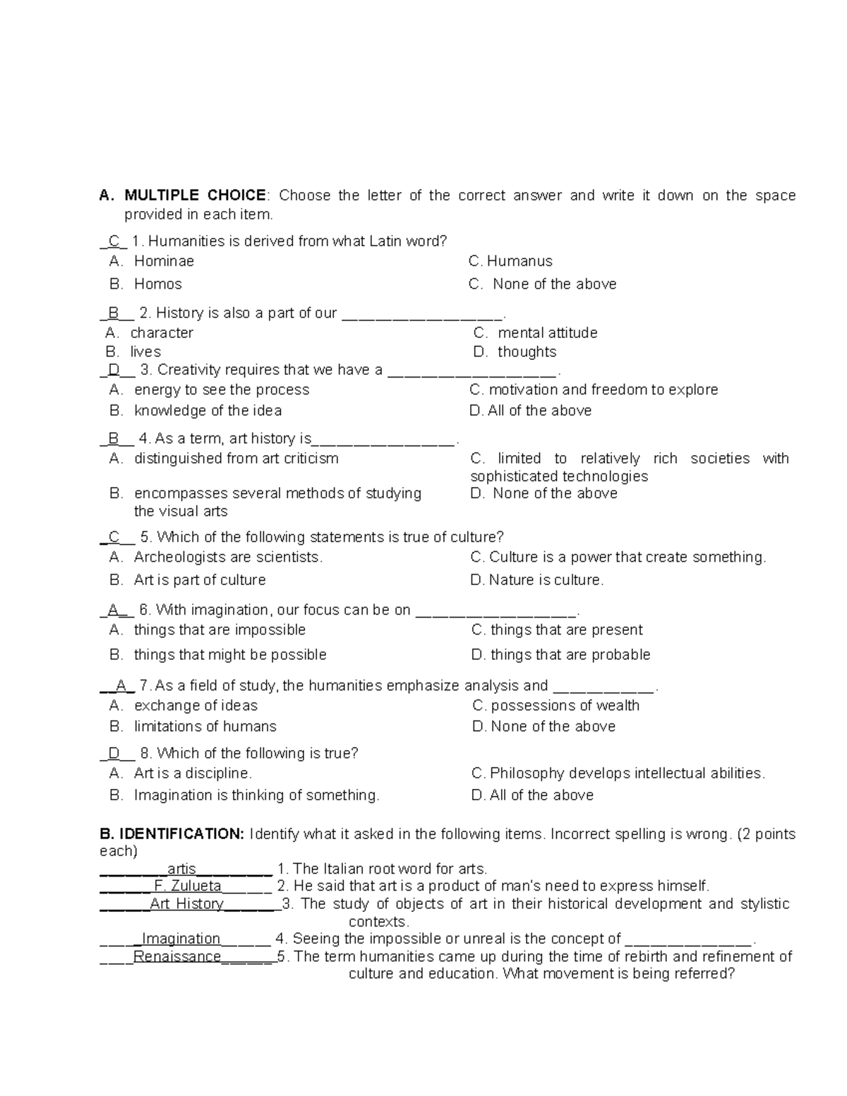 Arts appreciation - A. MULTIPLE CHOICE: Choose the letter of the ...