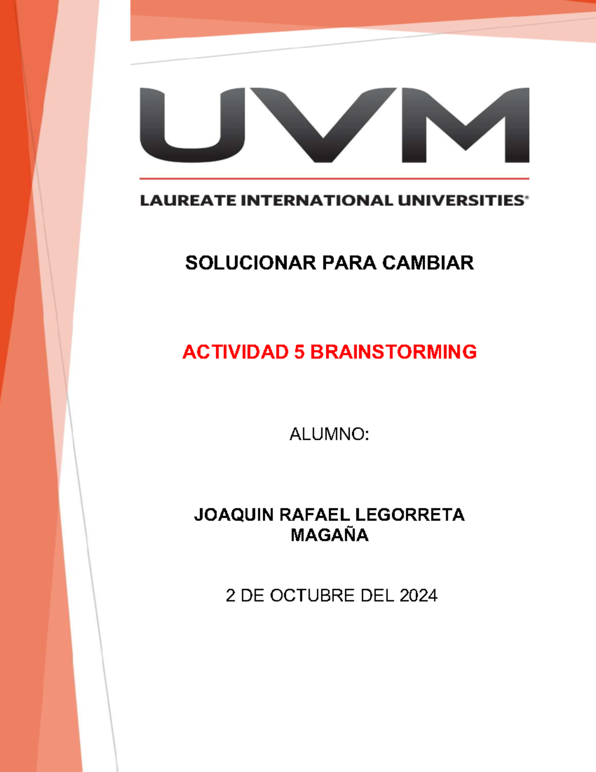 A5 JRLM - Brainstorming Solutions for Problem-Solving Activities - Studocu