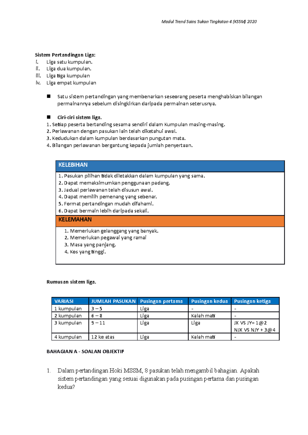 Modul 1.3: Sistem Pertandingan Liga dan Ciri-ciri Utamanya - Studocu
