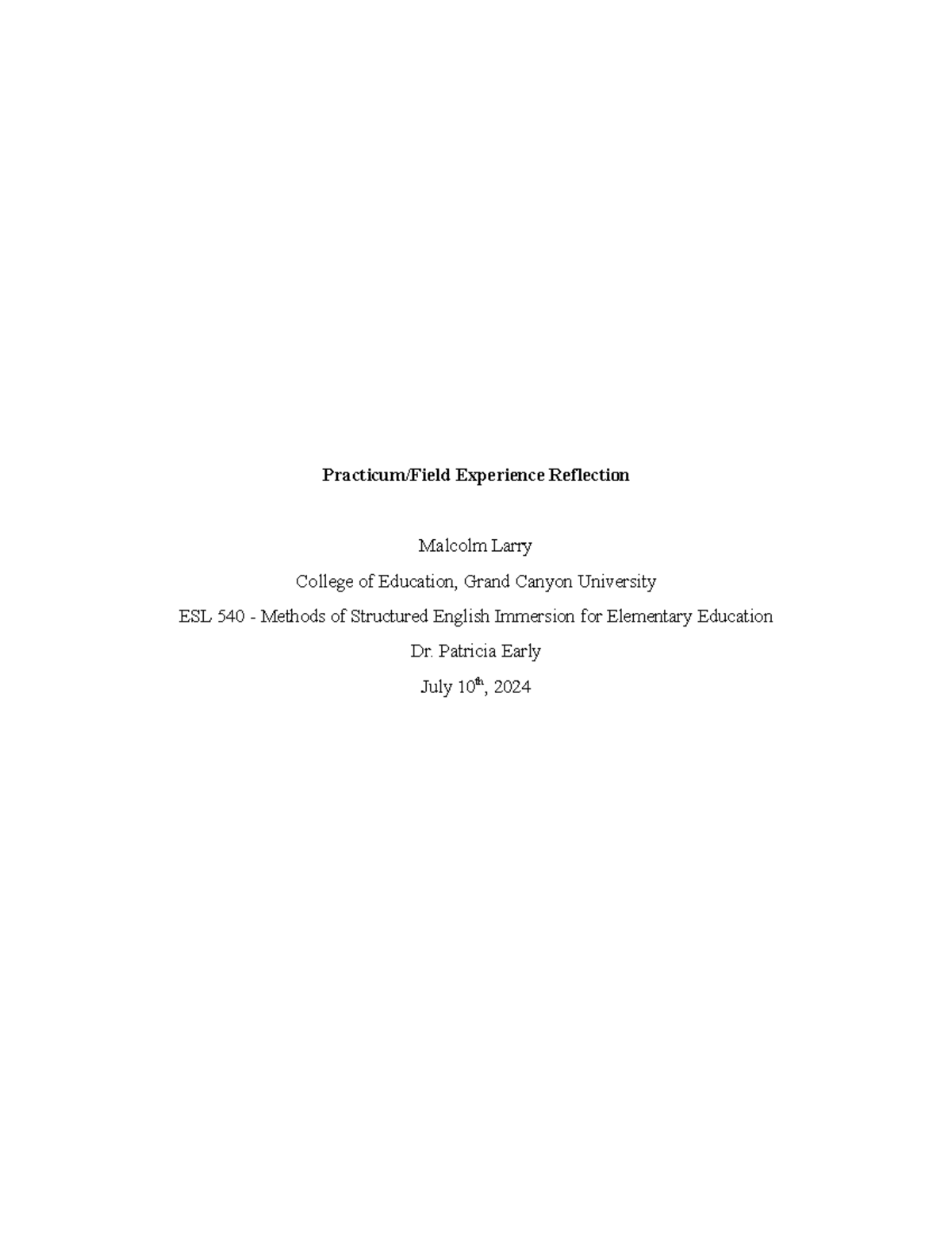 ESL 540 Practicum Reflection: Supporting English Language Learners ...