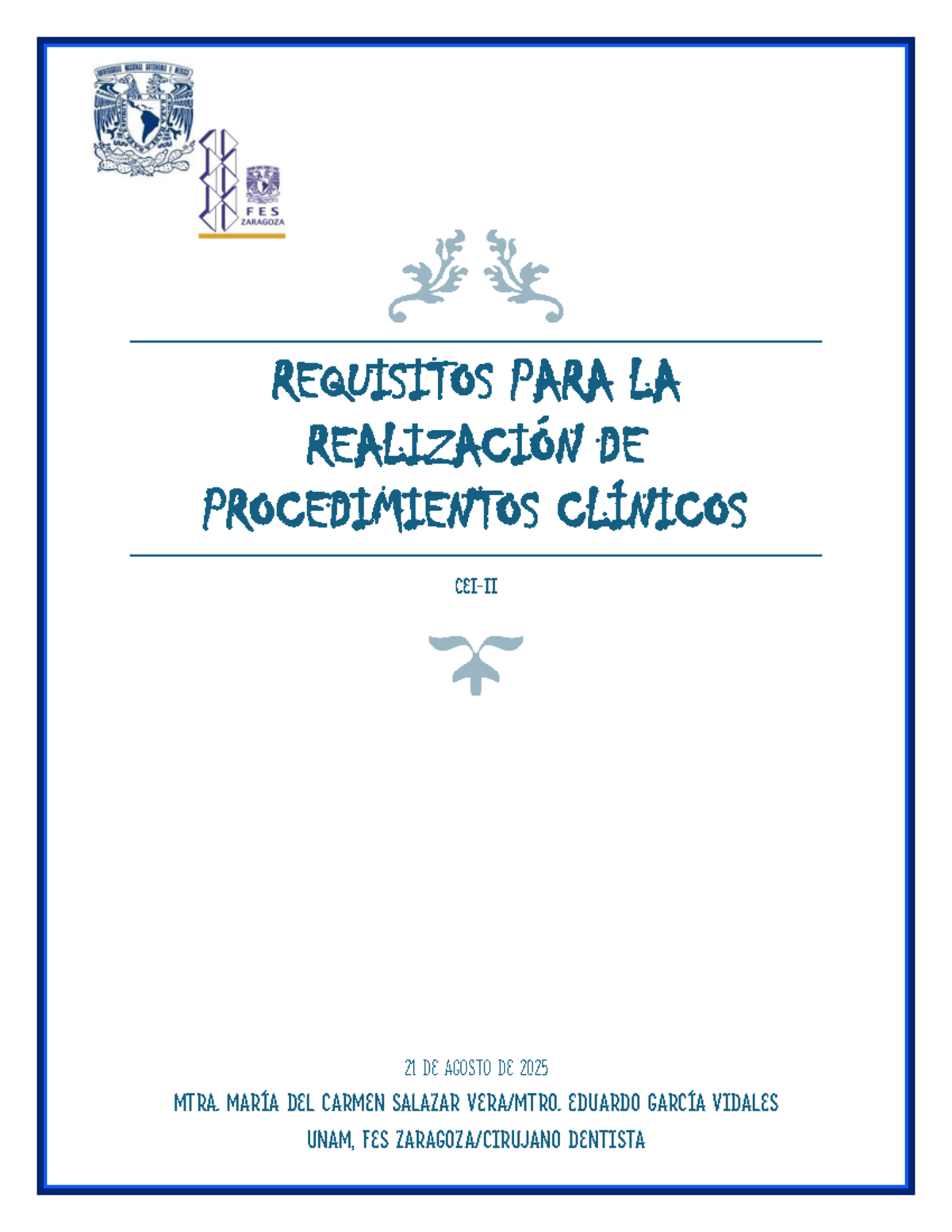 Requisitos para la Realización de Protocolos CEI II - MTRA. Salazar ...