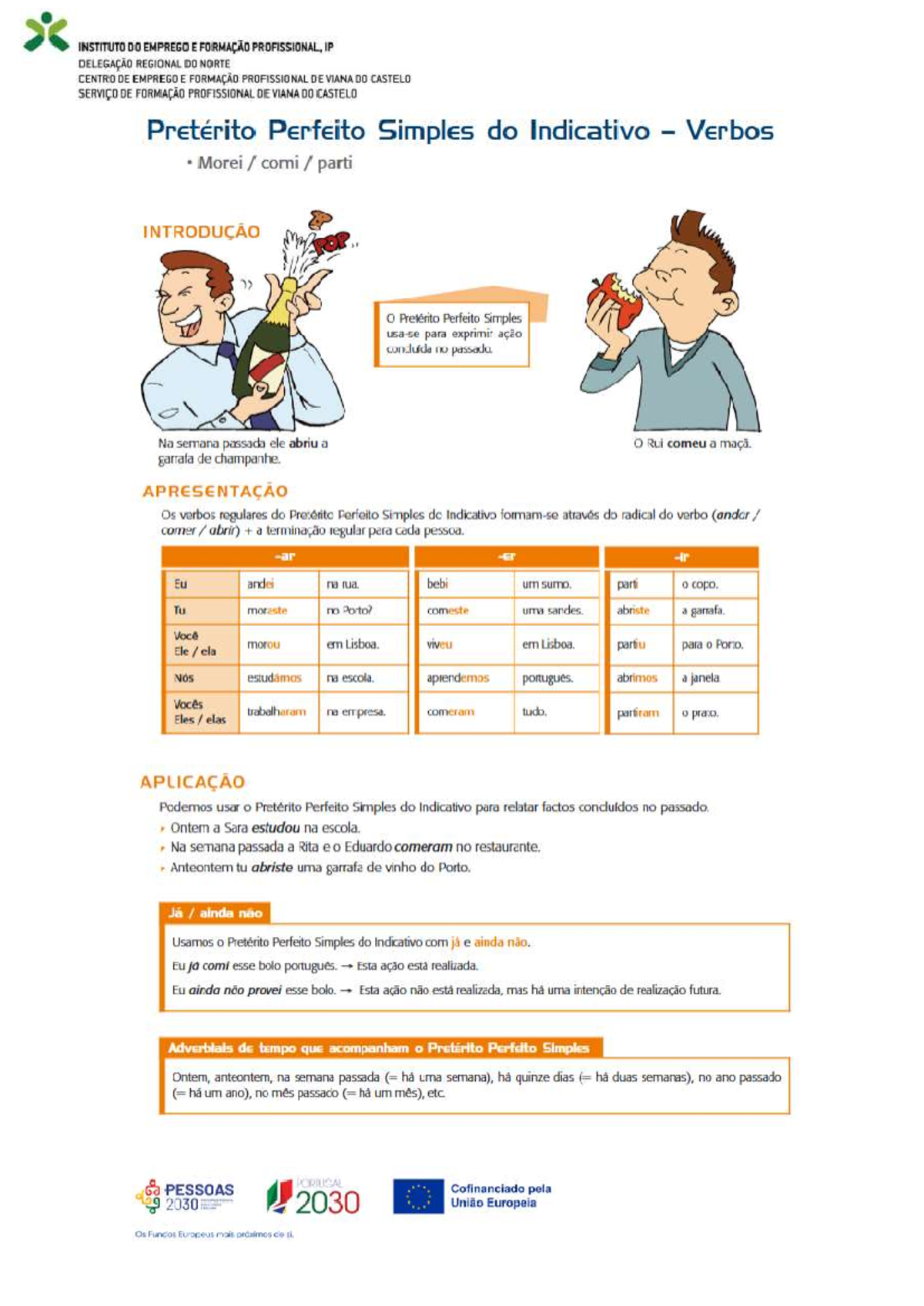 Pretérito Perfeito: Exercícios de Verbos em Português - Studocu
