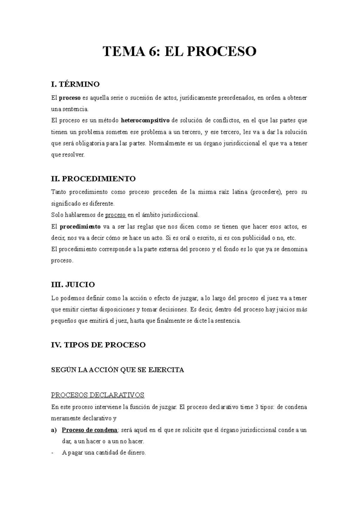 TEMA 6 - lmlmlm - TEMA 6: EL PROCESO I. TÉRMINO El proceso es aquella ...