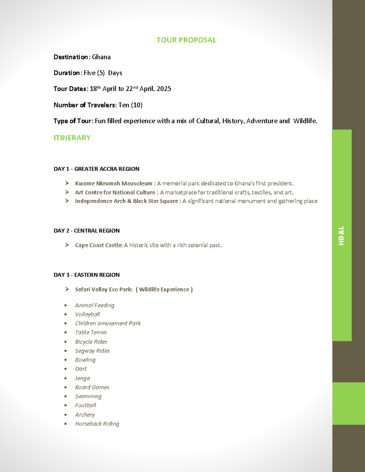 TOUR Proposal - Nil - HDF HD& L TOUR PROPOSAL Destination: Ghana ...